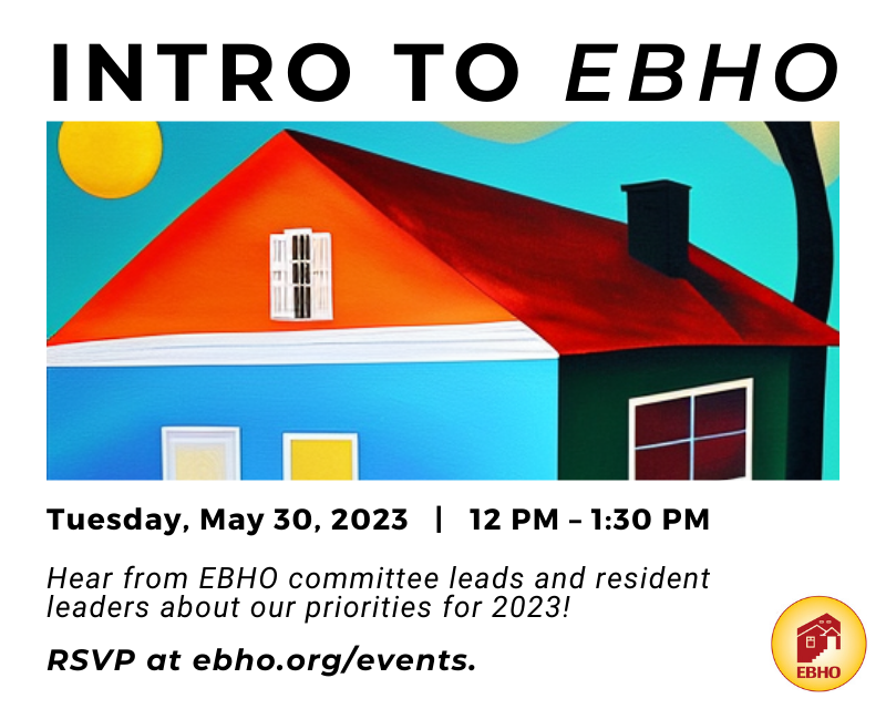 Intro to EBHO - Affordable Housing Month 2023
