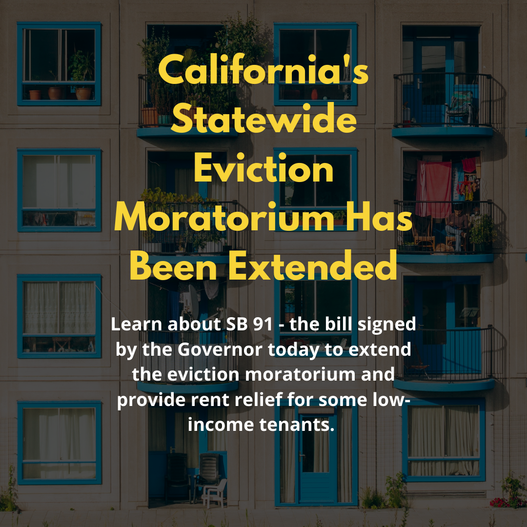 Update: Governor Newsom signed an extended statewide eviction ...